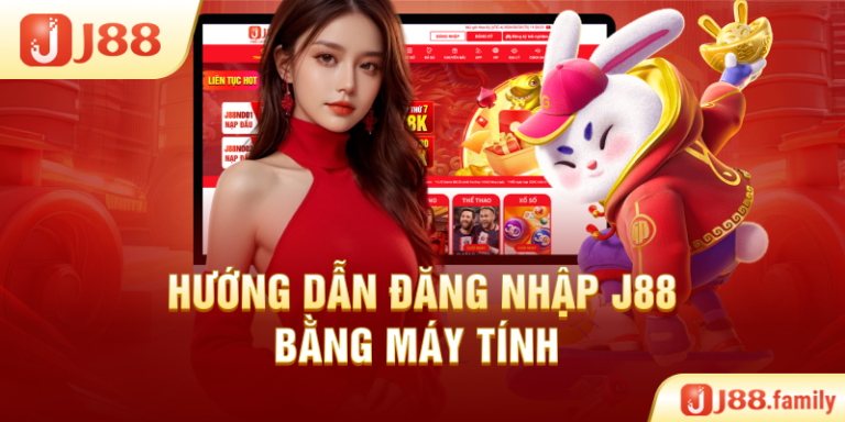 Hướng Dẫn Cách Đăng Nhập J88 An Toàn Và Bảo Mật 100%